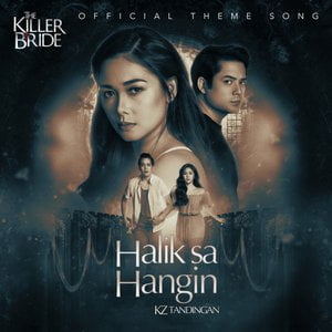 Halik Sa Hangin lyrics by KZ Tandingan