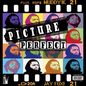 Picture Perfect lyrics by Muddy 1k